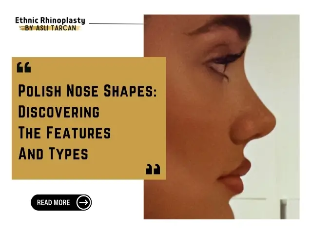 Polish Nose Shapes: Discovering The Features And Types